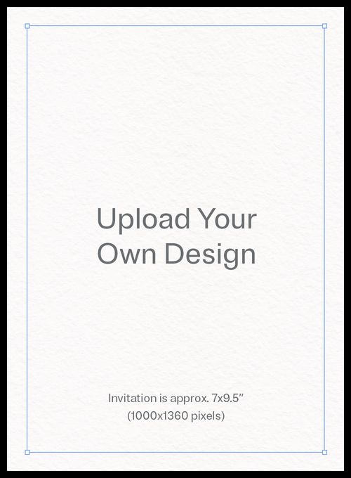 Upload Your Own Design Invitations | Custom Online Invites